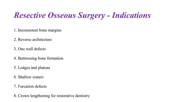 Resective osseous surgery | PPT