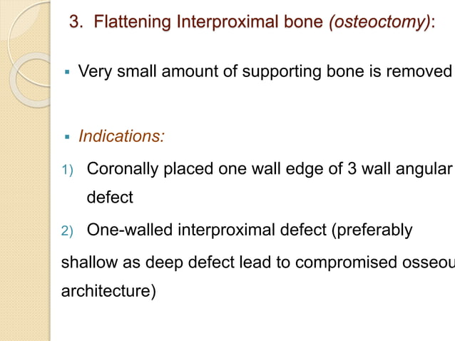 Resective osseous surgery | PPTX | Bone and Joint Conditions | Diseases ...