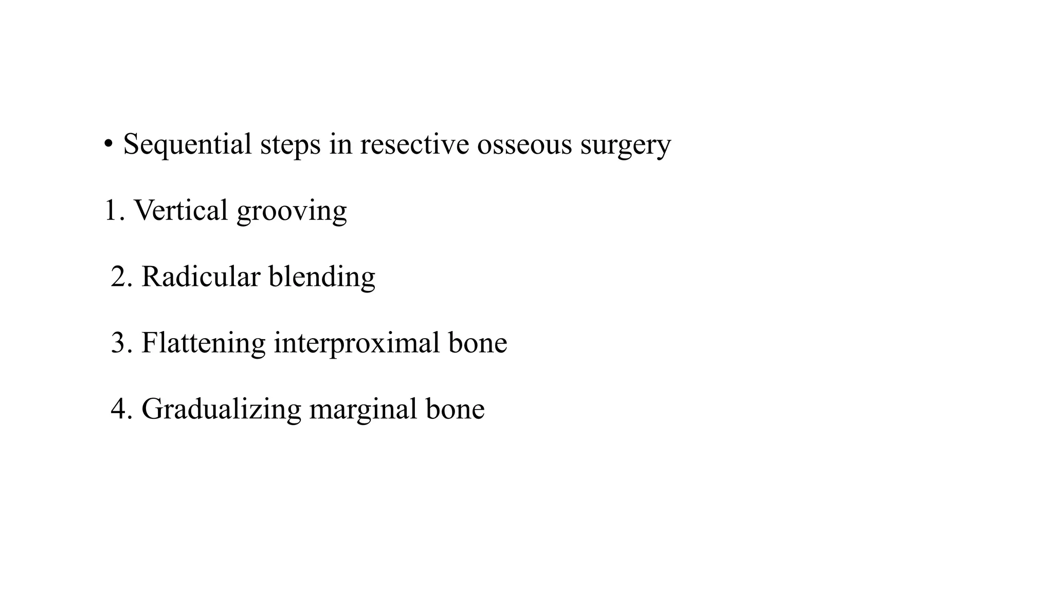 Resective Osseous Surgery power point presentation | PPTX