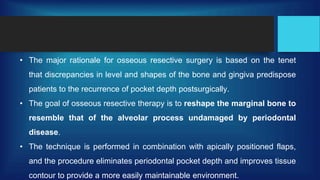 resective osseous surgeryyy.pptx