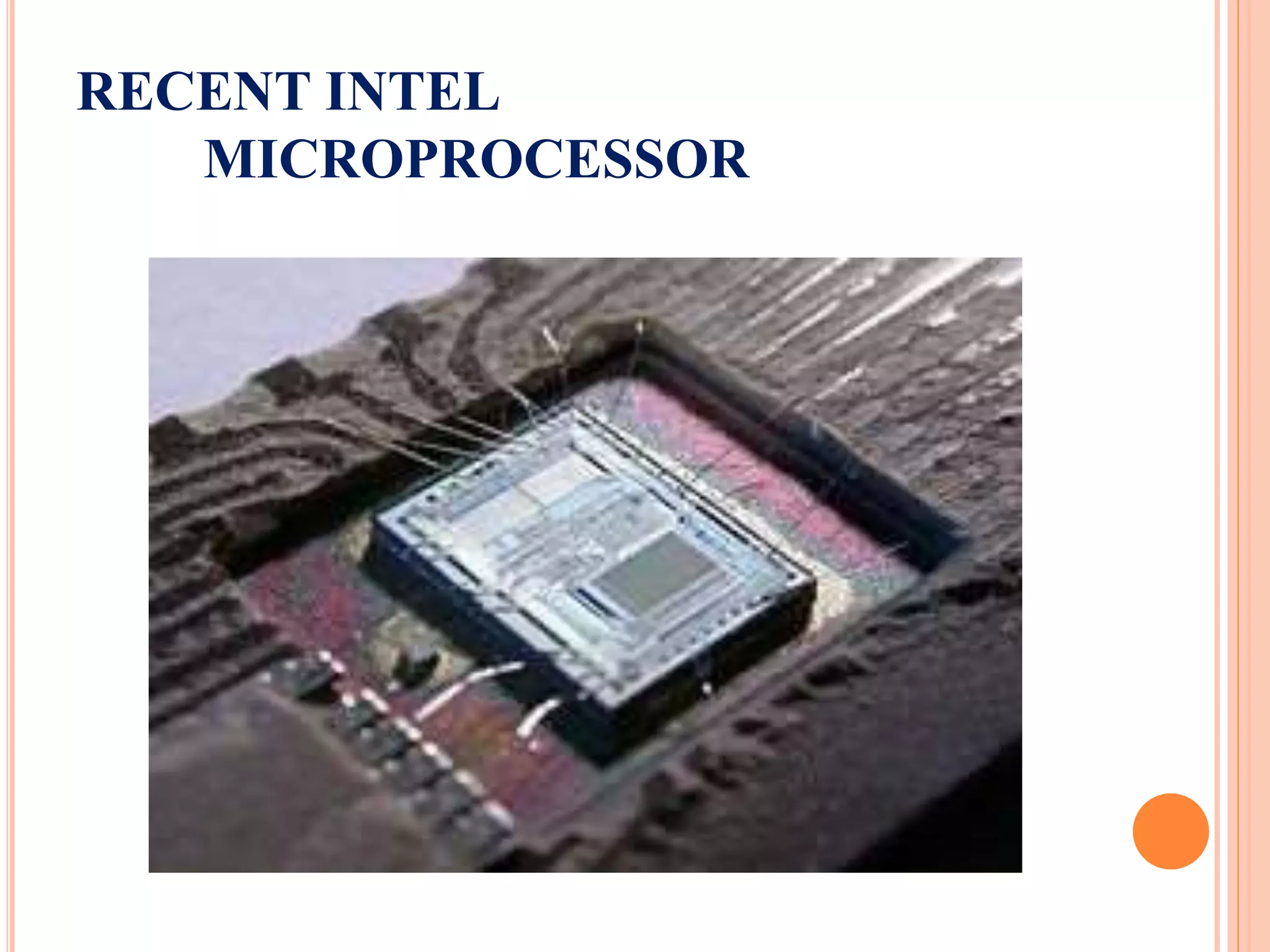 Resent intel microprocessor | PPT