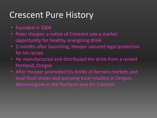 Crescent pure - Harvard Business Case study | PPTX