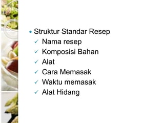 Resep dan pengembangan resep | PPTX