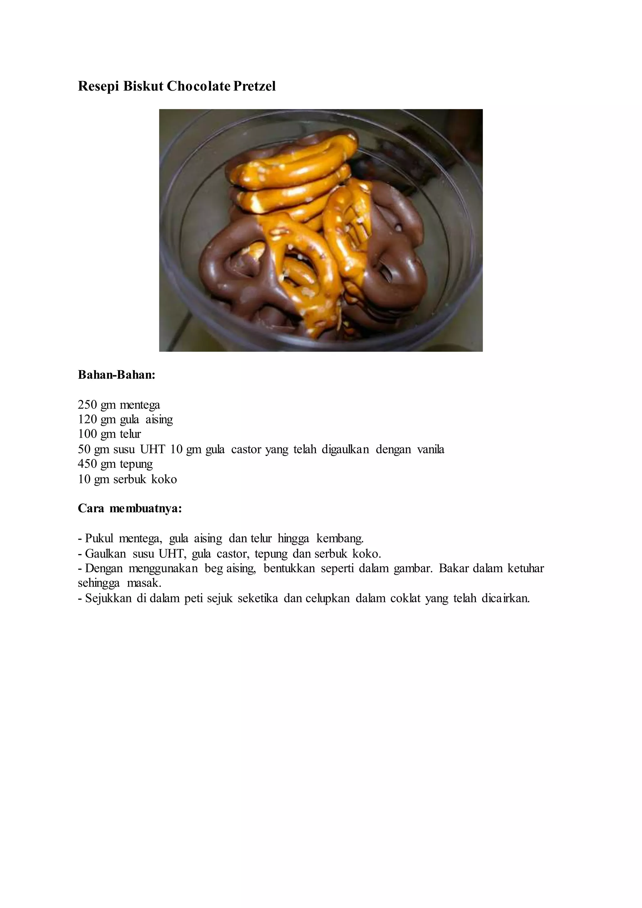 Resepi biskut chocolate pretzel | PDF