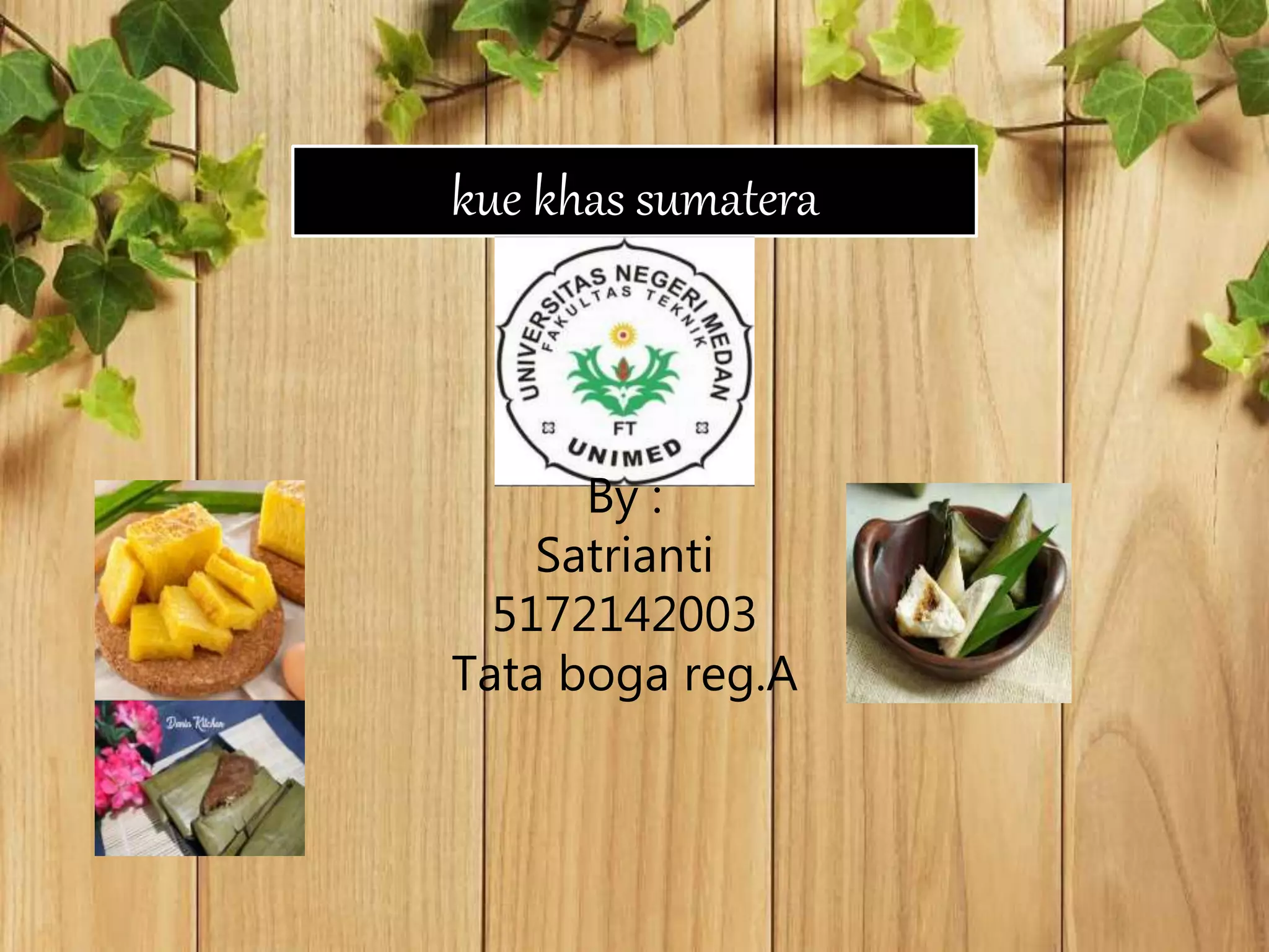 Resep kue khas sumatera utara | PPT
