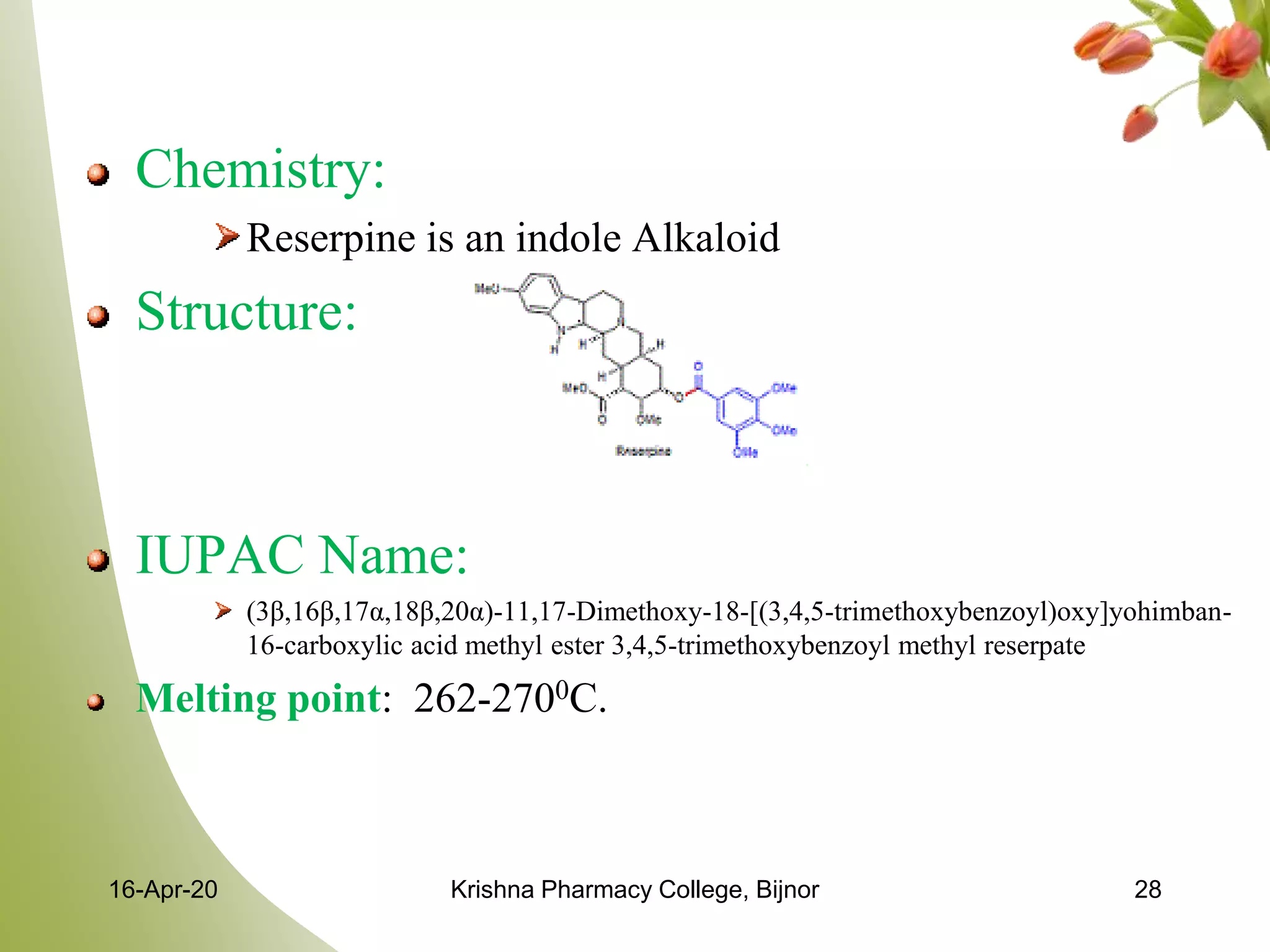 Reserpine(Structure Elucidation, Extraction and Isolation) | PPTX