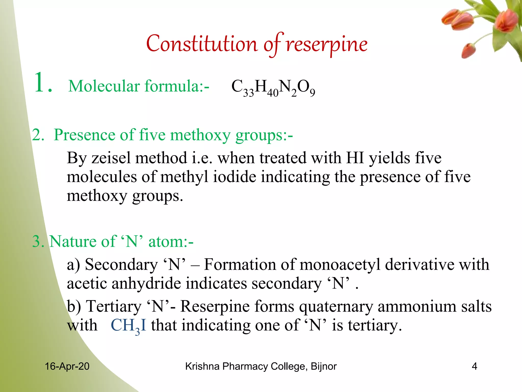Reserpine(Structure Elucidation, Extraction and Isolation) | PPTX