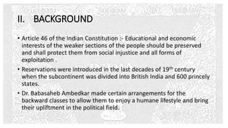 Reservation policies in india presentation | PPT