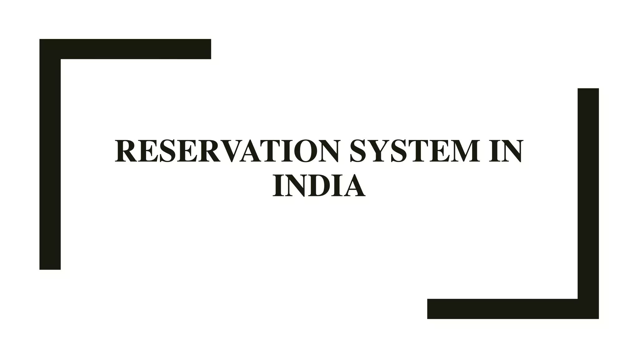 Reservation systems in India | PDF