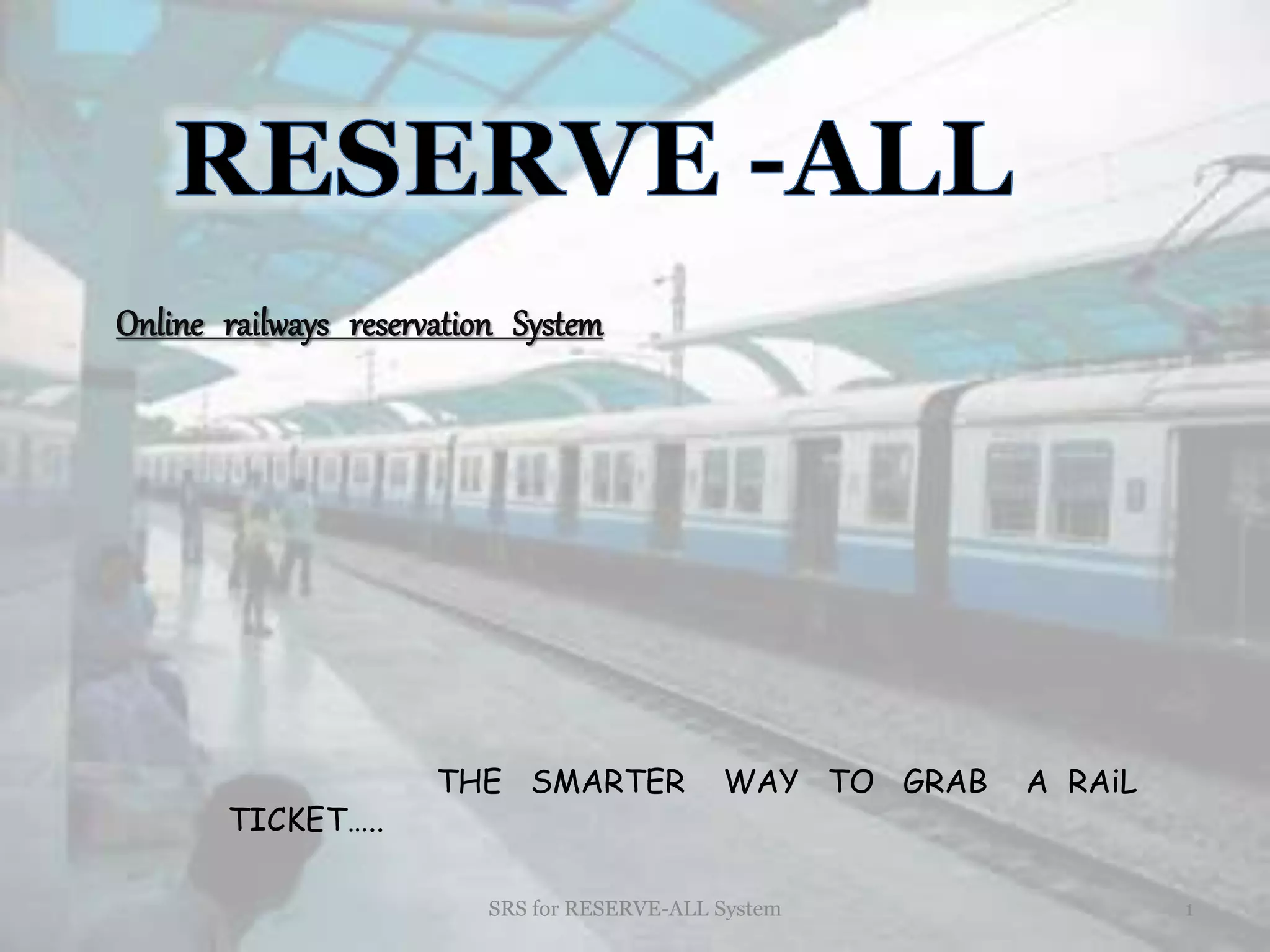 SRS for Railways Reservation System | PPTX