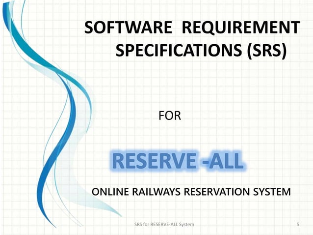 SRS for Railways Reservation System | PPTX