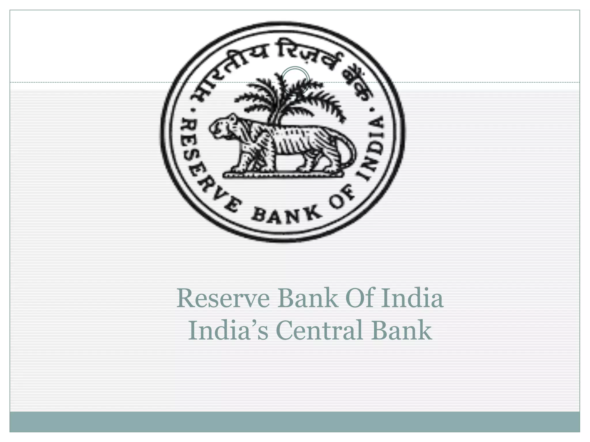 Reserve bank of india | PPTX