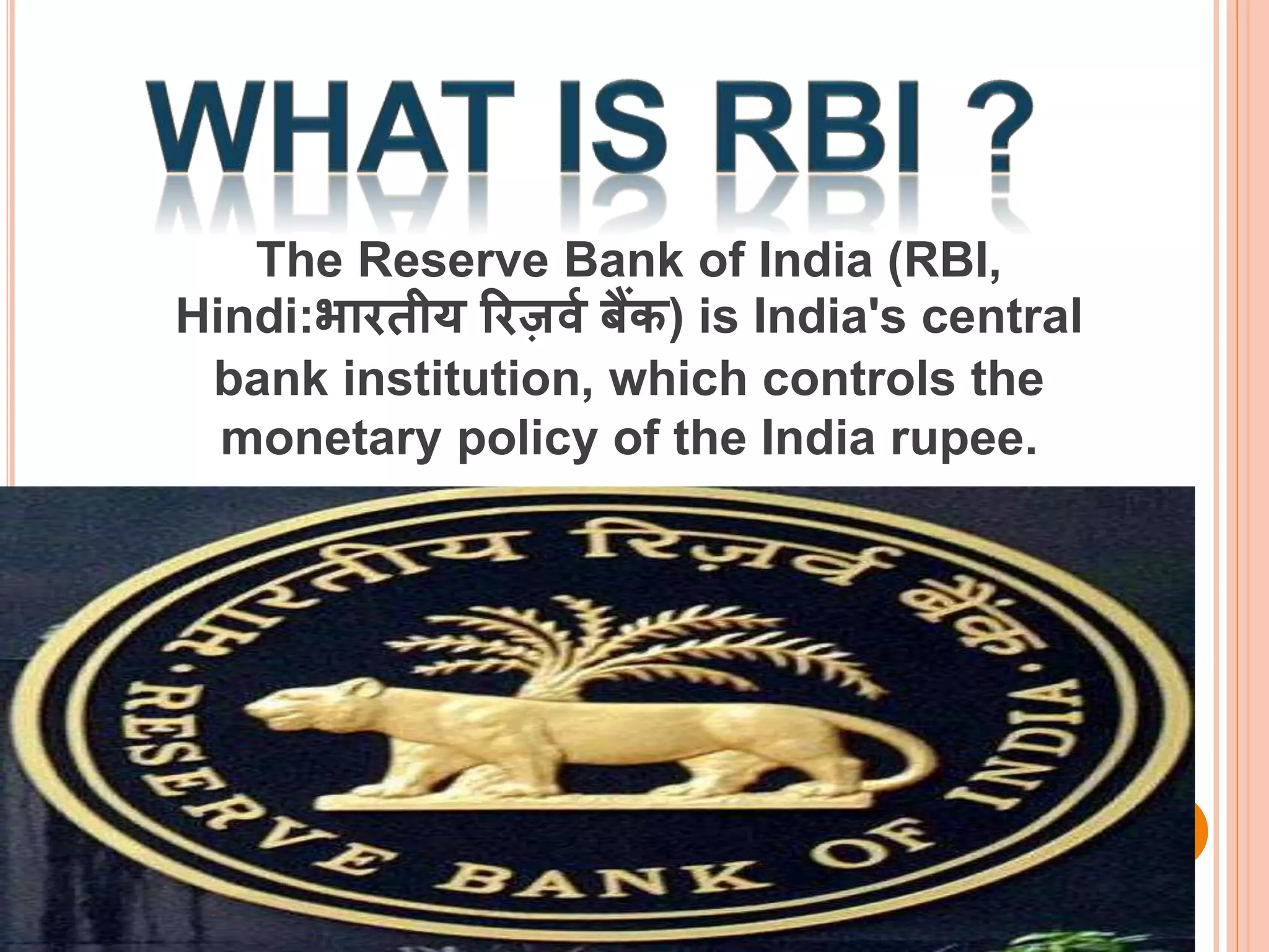Reserve bank of india (RBI) | PPTX