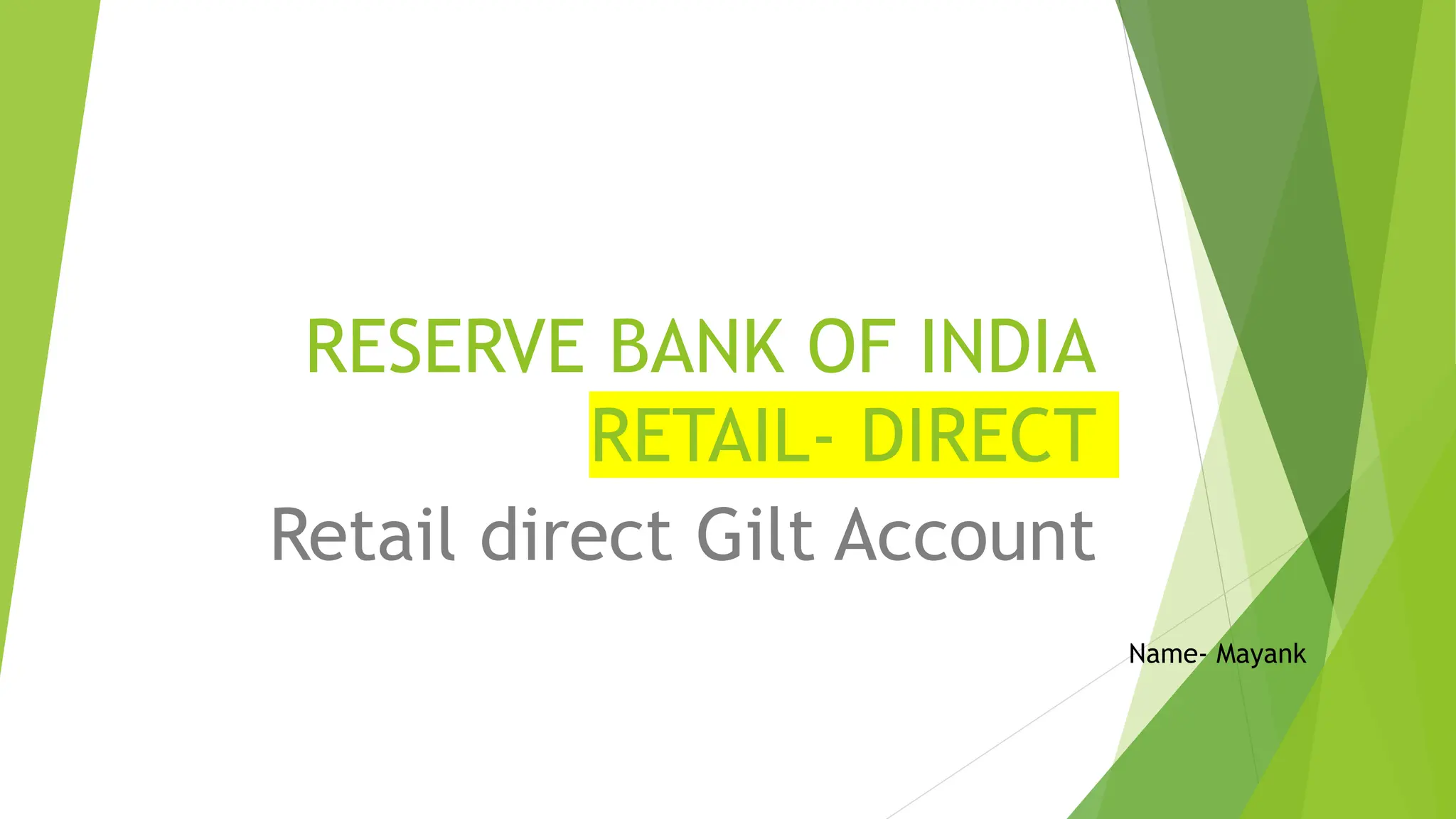 RESERVE BANK OF INDIA Retail Direct Scheme.pptx