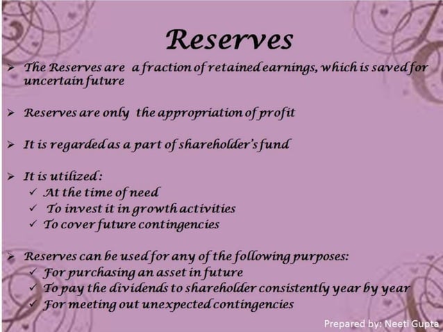 Reserves and Provisions | PPT