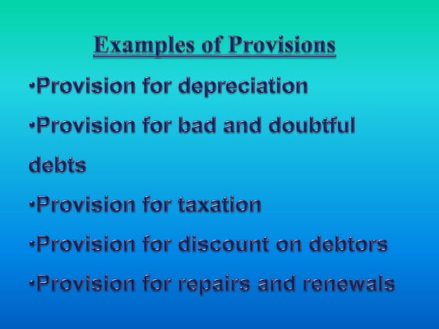 Reserves and provisions | PPTX | Stocks and Bonds | Personal Investing