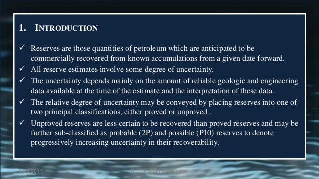 Reserves estimation (Volumetric Method)