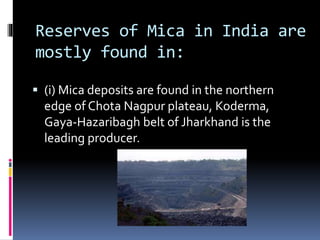 Reserves of mica in india | PPTX