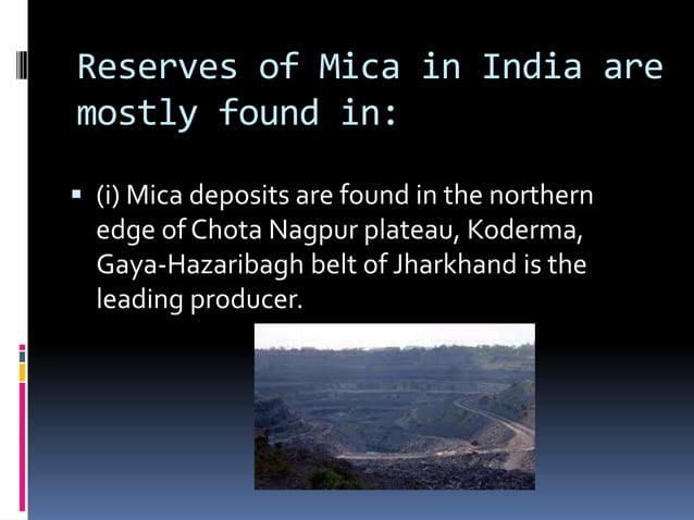 Reserves of mica in india | PPTX