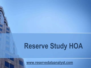 Reserve Study HOA | PPT