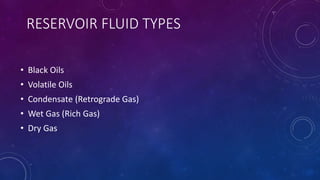 Reservoir fluid classification | PPTX