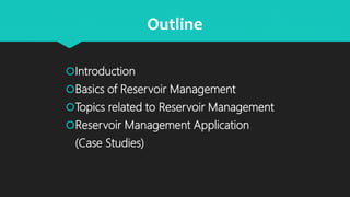 Reservoir managenet | PPTX
