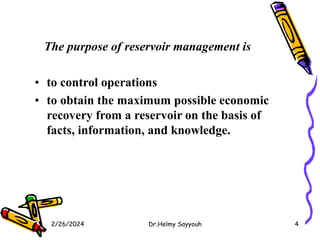 Reservoir Managment for enhanced oil and gas recovery | PPT