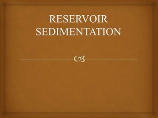 Reservoir ppt | PPTX