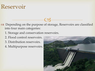 Reservoir ppt | PPTX