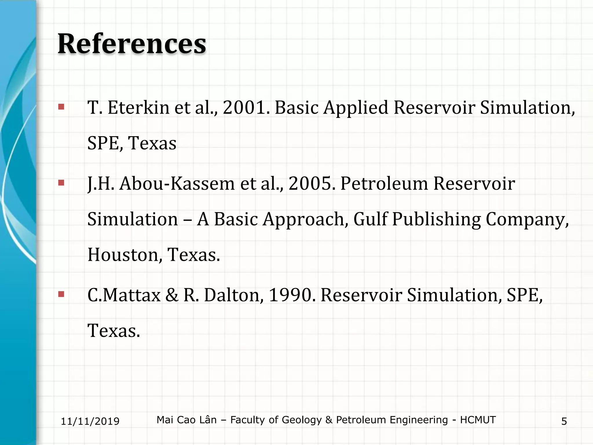 Reservoir simulation (april 2017) | PDF | Geology | Science