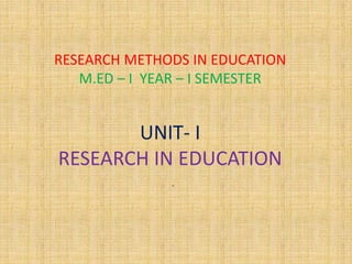 Resesrch methods in education | PPTX