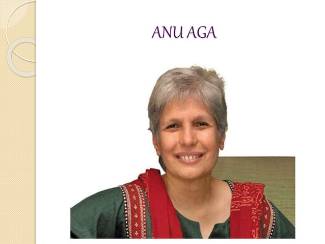 Anu Aga | PPT