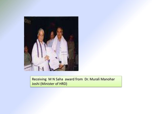 M N SAHA | PPTX | Chemistry | Science