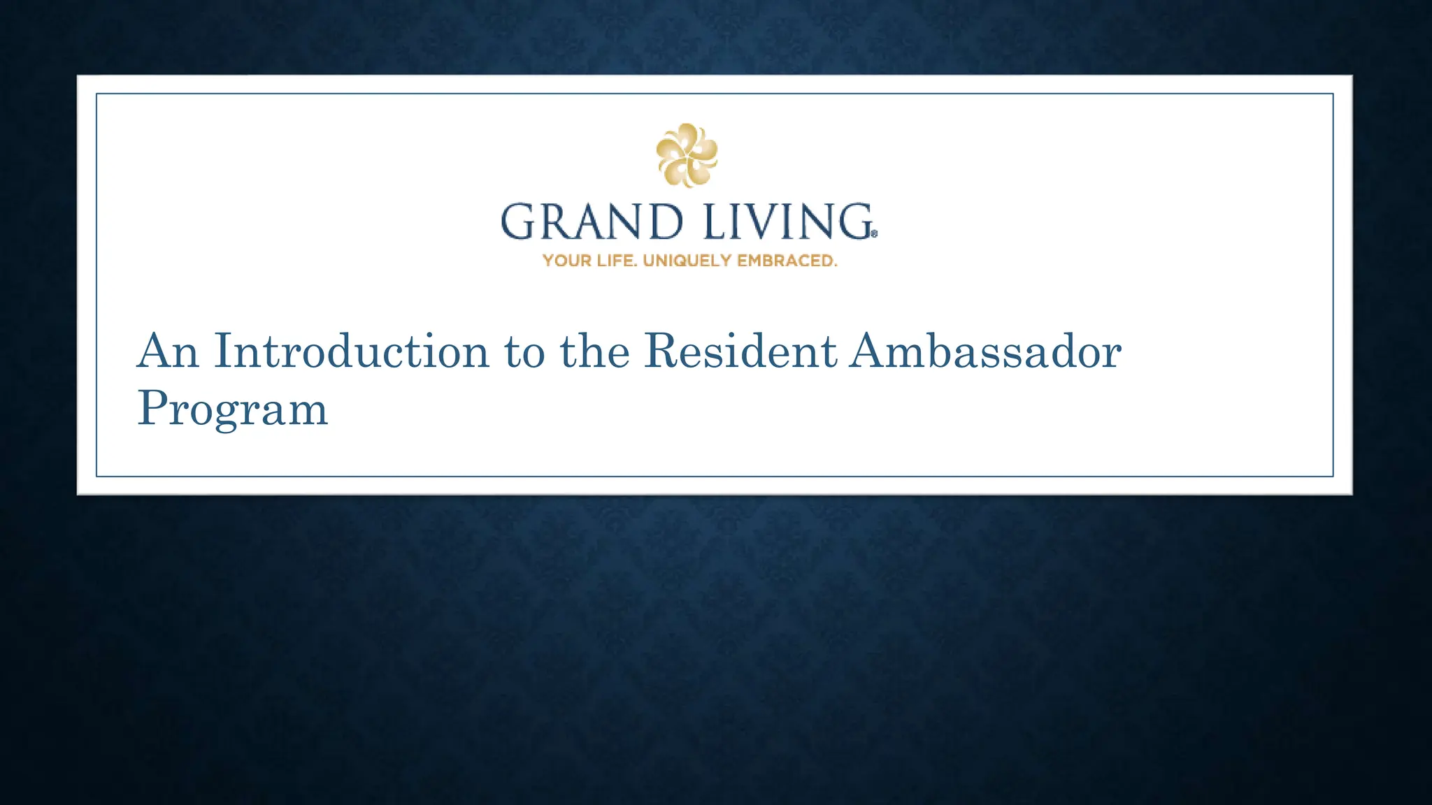 Resident Ambassador Program GL .pptx