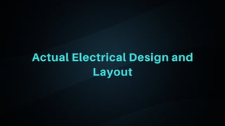 Residential-Electrical-Design ELECTRICAL ENGG | PPT