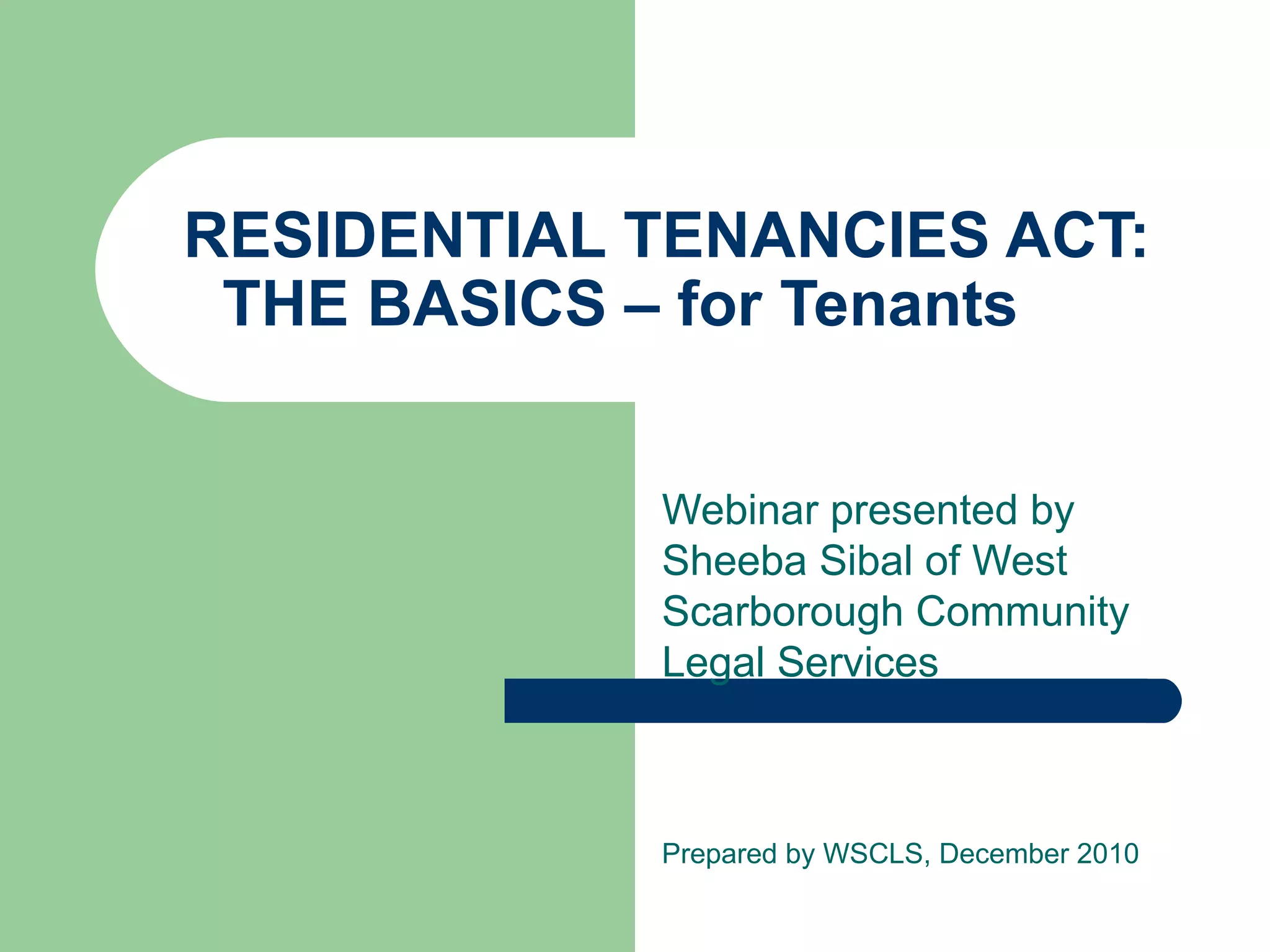 Residential Tenancies Act Basics: A presentation on Tenant's rights in Ontario | PPT