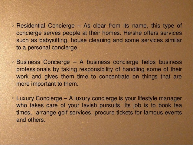Residential concierge, luxury concierge