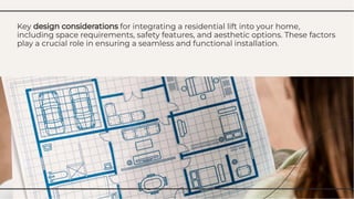 Residential Lifts- Enhancing Accessibility | PDF