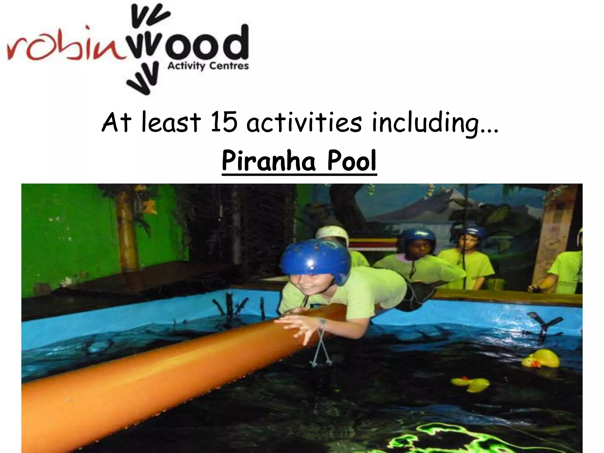 Robin Wood Residential presentation | PPTX | Canoeing and Kayaking ...