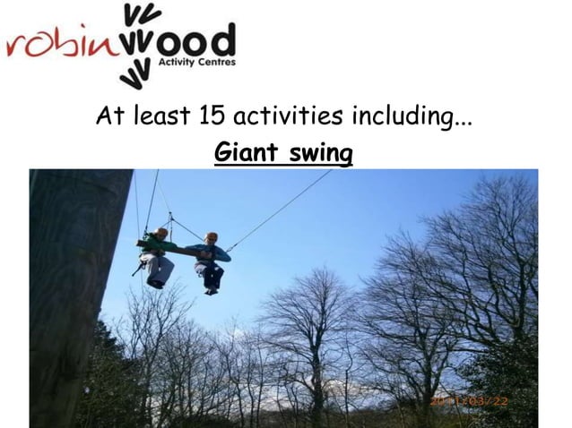 Robin Wood Residential presentation | PPTX | Canoeing and Kayaking ...