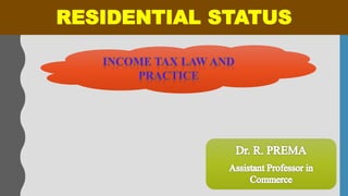 Residential status | PPT