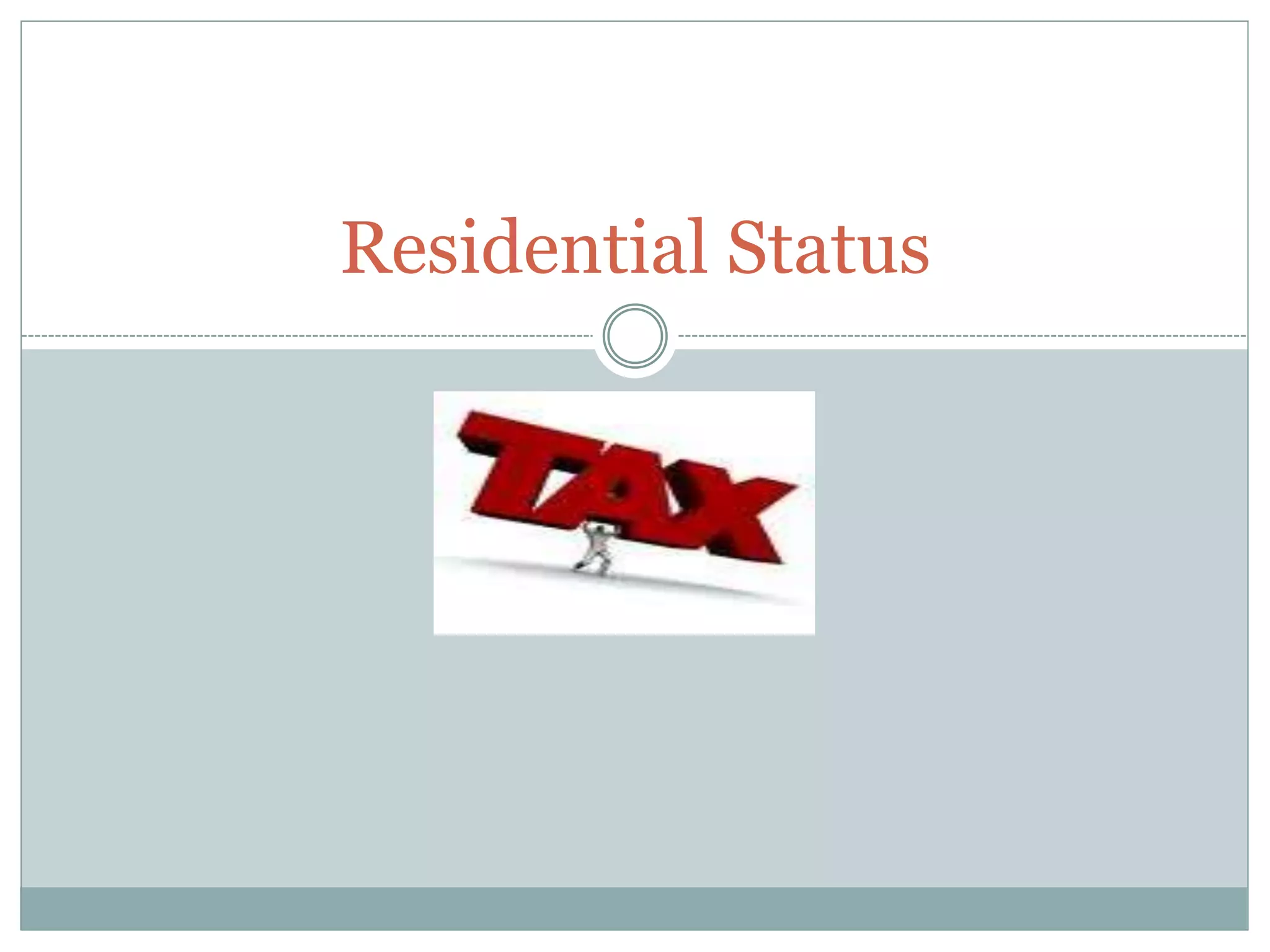 residential status (1).ppt