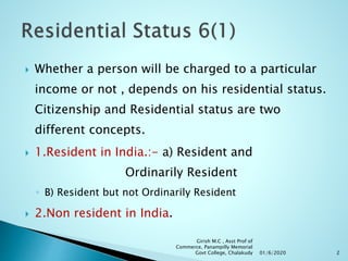 Residential status 6(1) in India | PPT