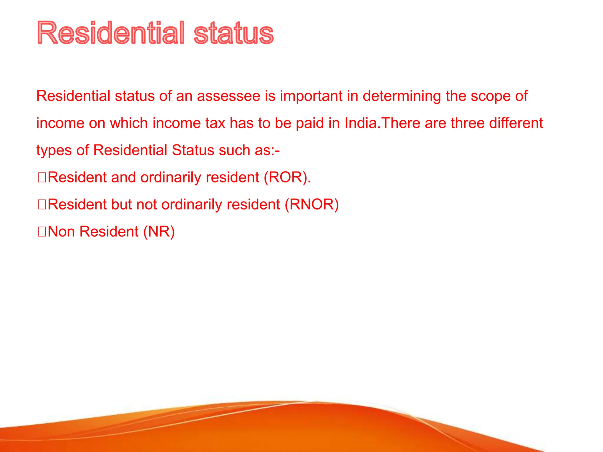 Residential status and income status Rules.pptx