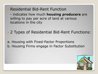 Residential use of land in a monocentric city | PPTX
