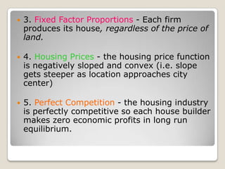 Residential use of land in a monocentric city | PPTX
