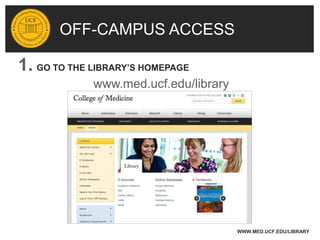 UCF COM GME Resident Orientation on Library Services and Resources | PPT