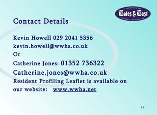 Resident Profilng Wales and West Housing Association | PPT