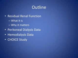 Journal Club: Residual renal function | PPTX