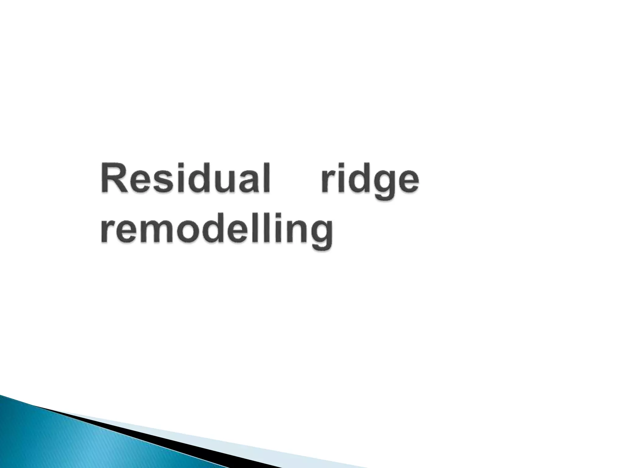 Residual ridge resorption | PPTX